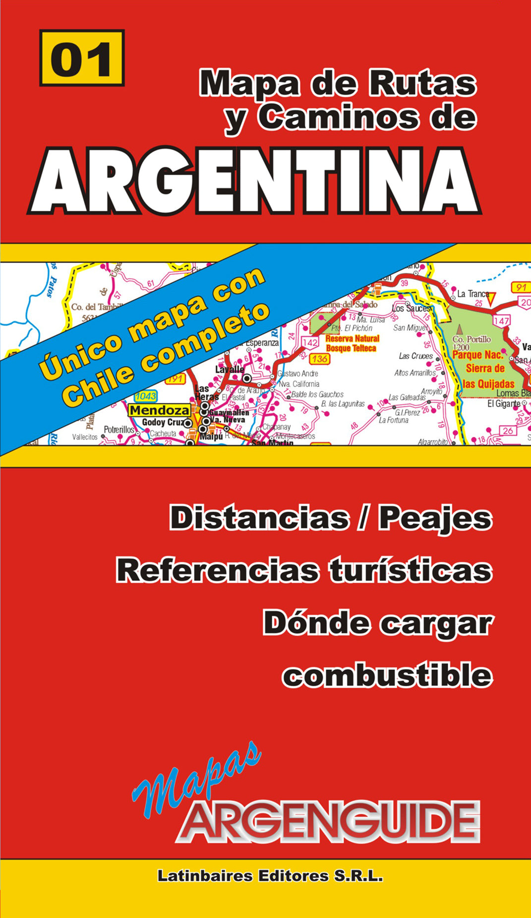 Mapa de Rutas y Caminos de Argentina Map by MAPAS ARGENGUIDE De Latinbaires Editores srl ...