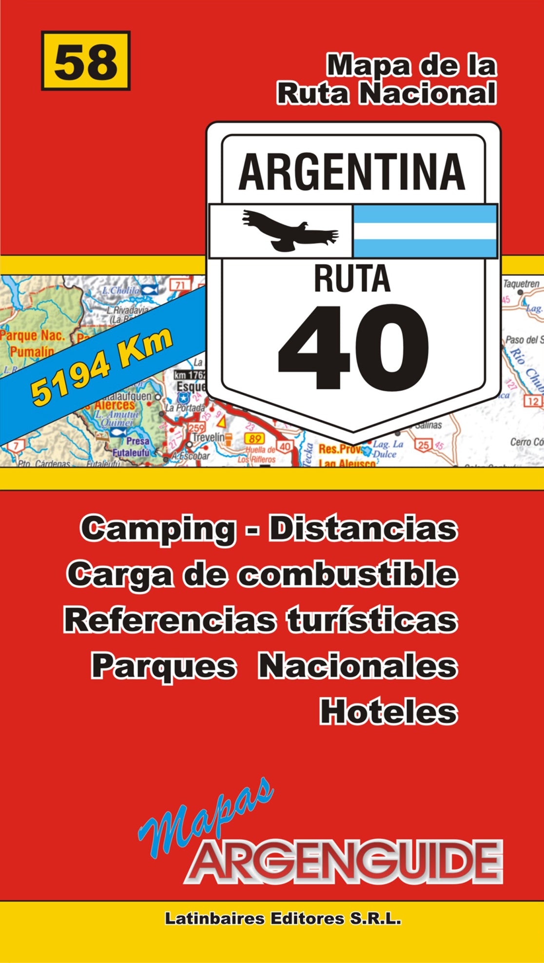 Mapa de la Ruta 40 Map by MAPAS ARGENGUIDE De Latinbaires Editores srl ...
