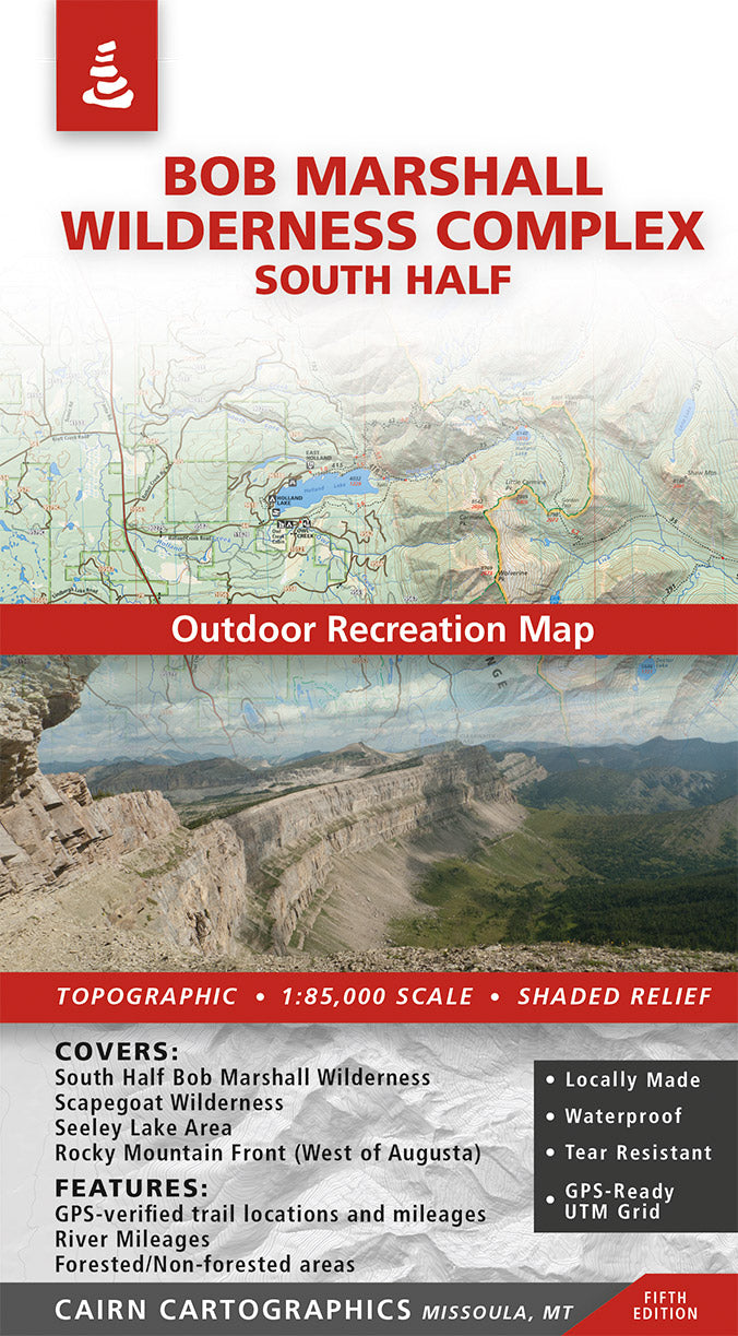 Bob Marshall Wilderness Complex: South Half Map by Cairn Cartographics ...