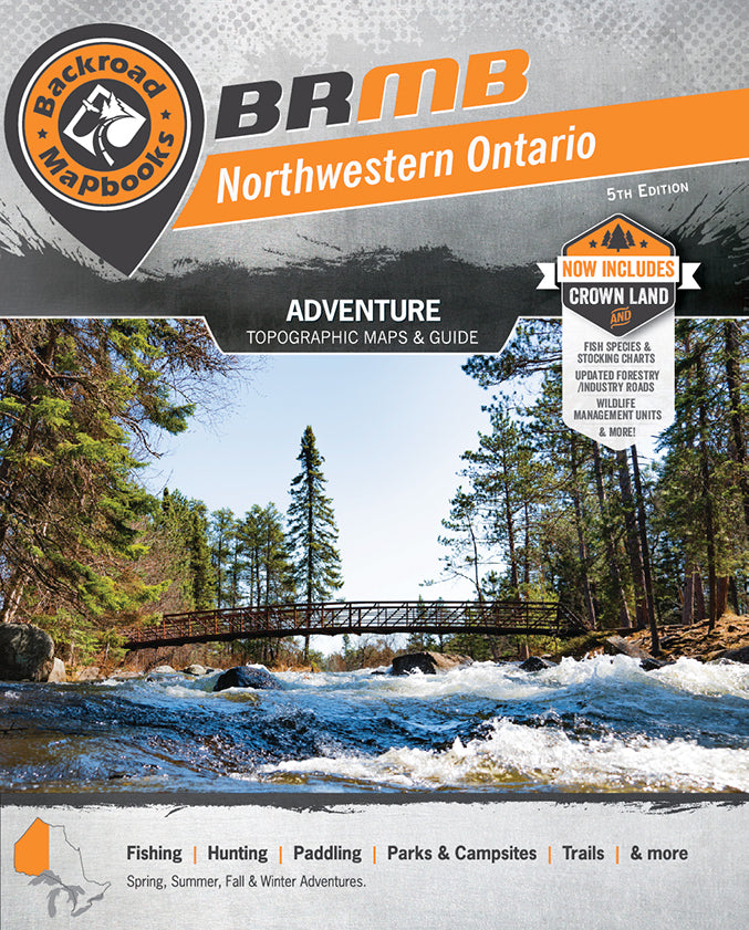 Backroad Mapbook Northwestern Ontario 5th edition (NWON Map Bundle) by ...
